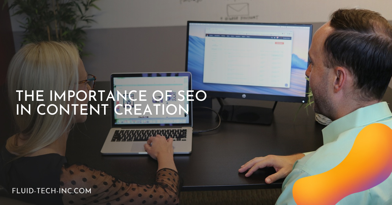 The Importance of SEO in Content Creation